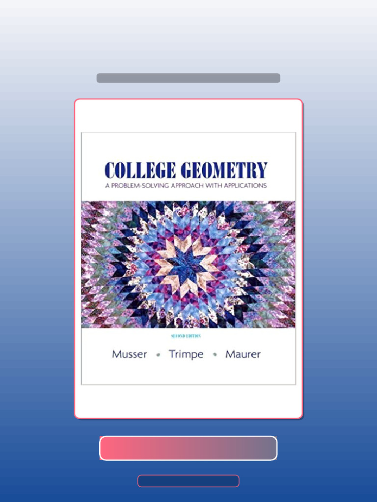 College Geometry a Problem Solving Approach With Applications 2nd by ...
