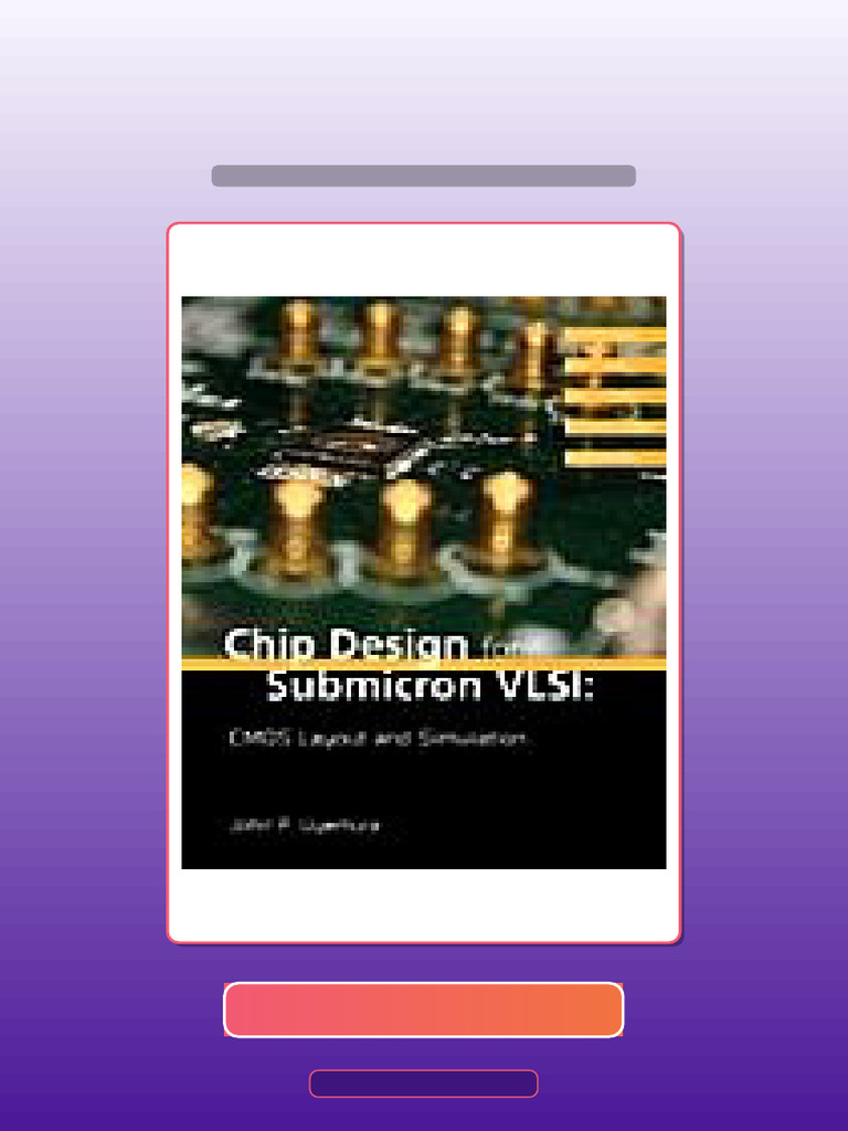 Test Bank of Accompany Chip Design for Submicron VLSI CMOS Layout and ...