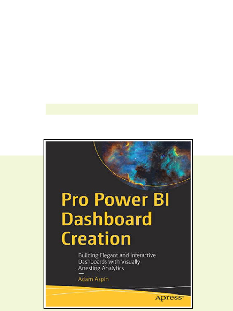(Ebook) Pro Power BI Dashboard Creation: Building Elegant and ...