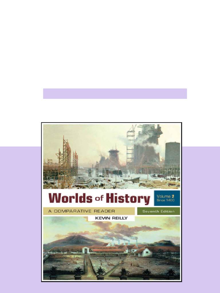 (Ebook) Worlds of History, Volume 2: A Comparative Reader, Since 1400 ...
