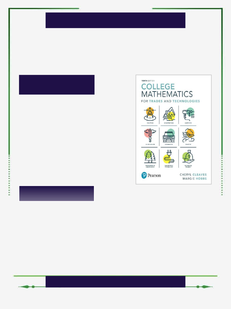 College Mathematics for Trades and Technologies (10th Edition) (What's ...