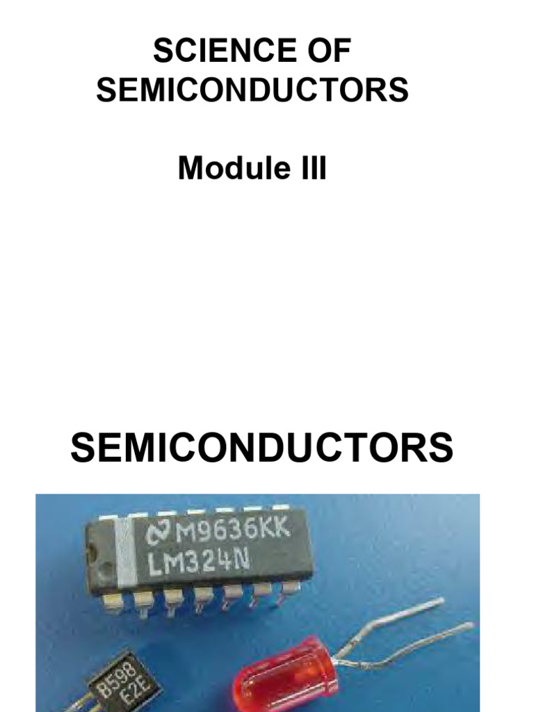Module_3_(Semiconductors)_ppt[1]1112121212145 | PDF | Bipolar Junction ...