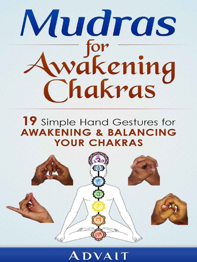 Mudras for Awakening Chakras_ 19 Simple Hand Gestures for Awakening and ...