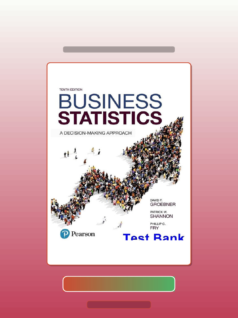 Business Statistics 10th Edition Groebner Test Bank | PDF | Statistics ...