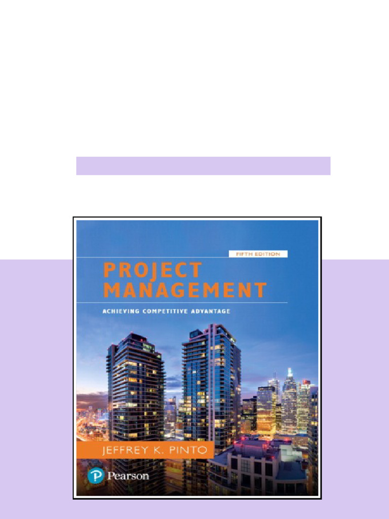 Test Bank for Project Management: Achieving Competitive Advantage 5th ...