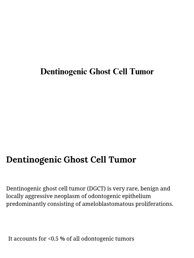 Dentinogenic Ghost Cell Tumor | PDF