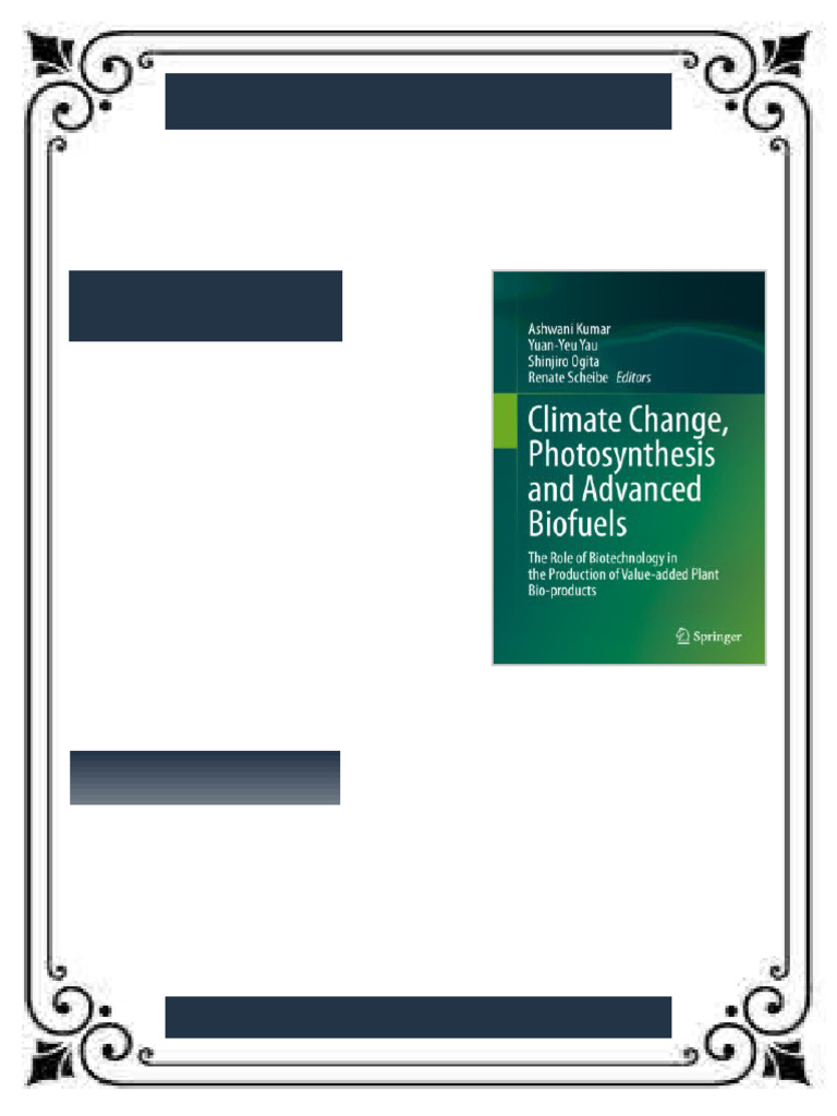 Climate Change Photosynthesis and Advanced Biofuels The Role of ...