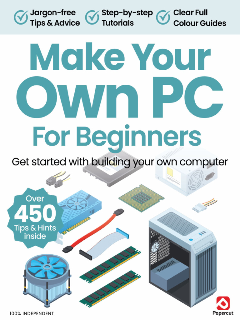 Make Your Own PC For Beginners Ed21 2025 | PDF