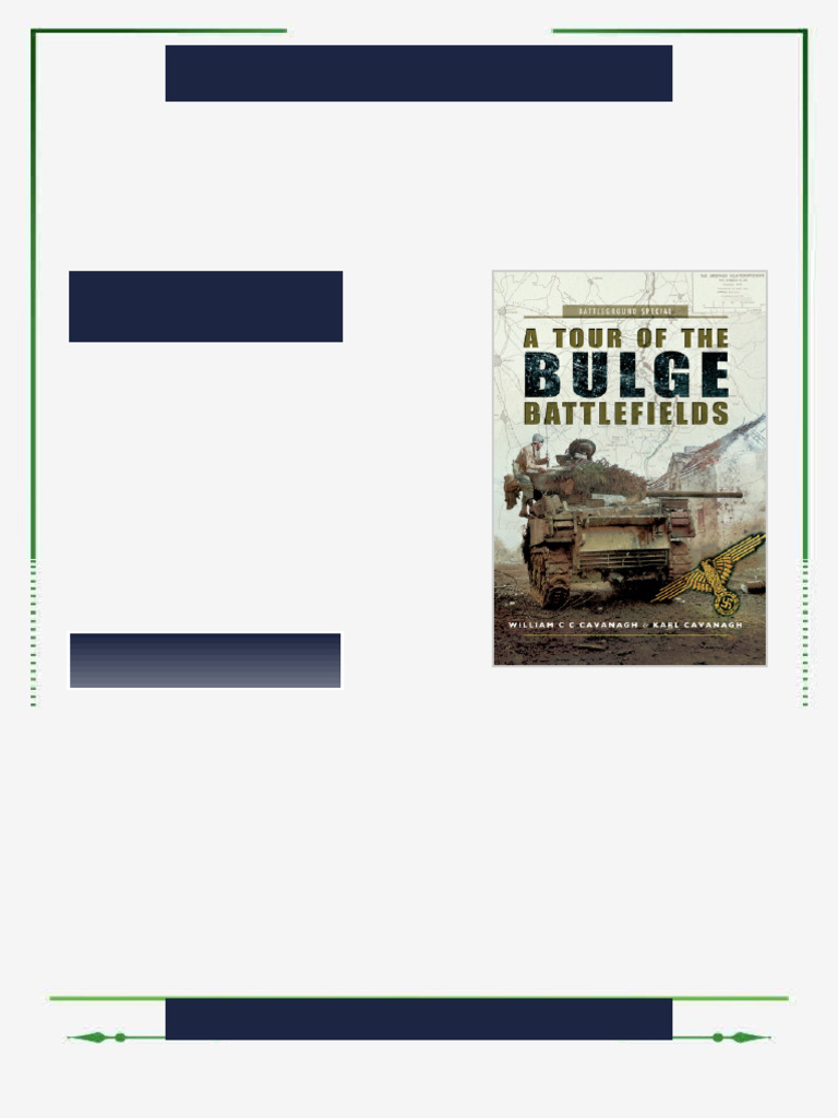 A Tour of the Bulge Battlefields 1st Edition William C C Cavanagh eBook ...