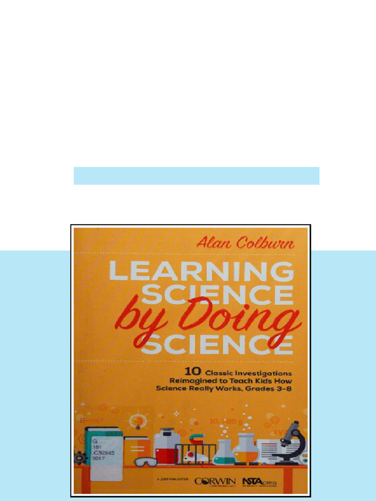 (Ebook) Learning Science by Doing Science: 10 Classic Investigations ...