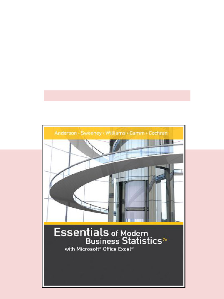 Test Bank for Essentials of Modern Business Statistics with Microsoft ...