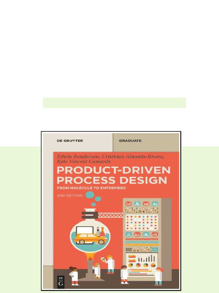 (Ebook) Product-Driven Process Design: From Molecule to Enterprise by ...