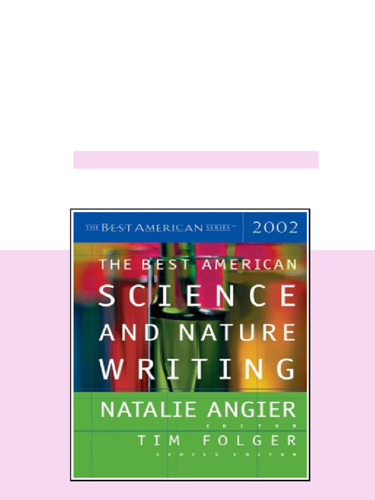 The Best American Science and Nature Writing 2002 First Printing ...