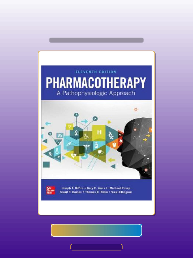Test Bank for Pharmacotherapy Pathophysiologic Approach 11th Edition ...