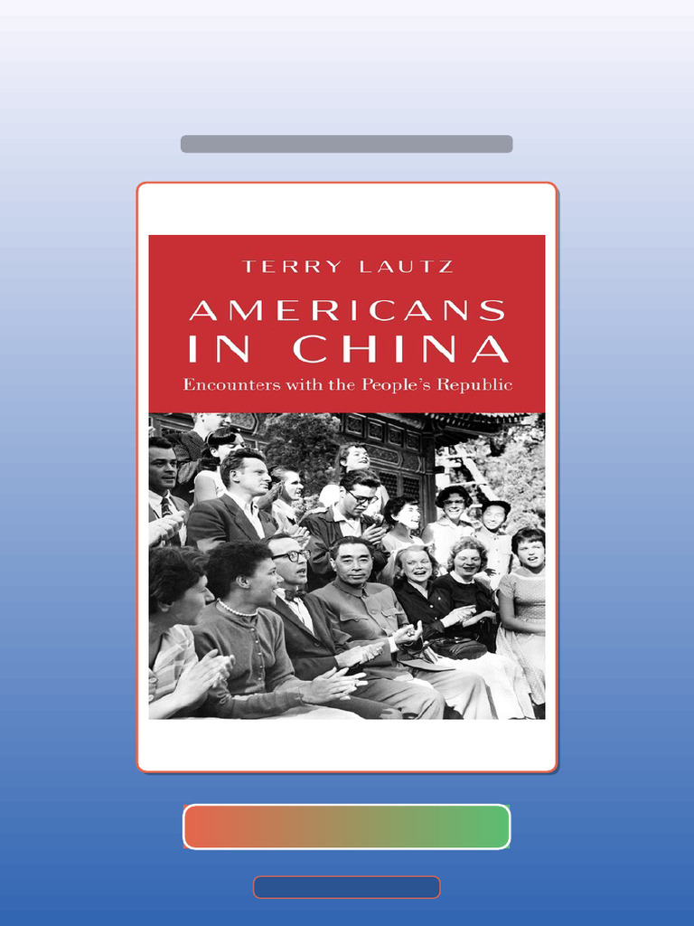 Test Bank for Americans in China by Terry Lautz HQ File Exam Prep | PDF ...