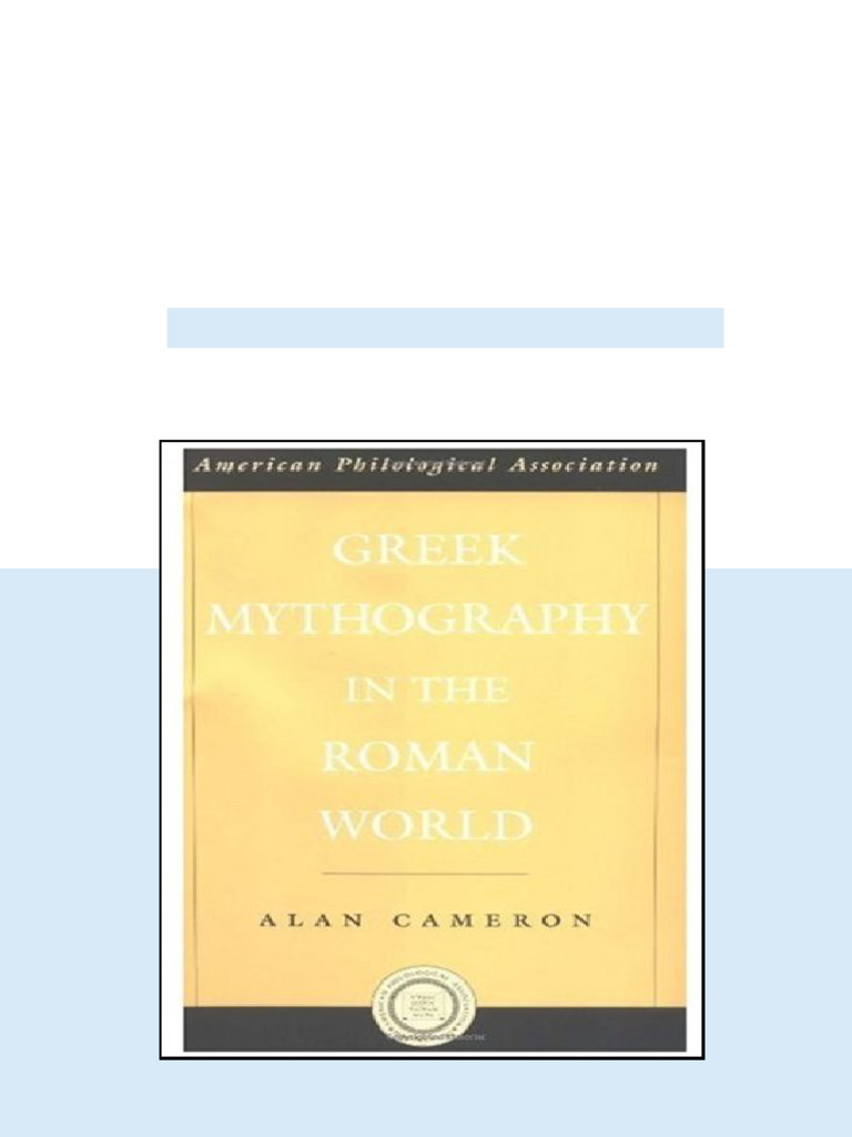 Greek Mythography in the Roman World 1st Edition Alan Cameron - ebook ...