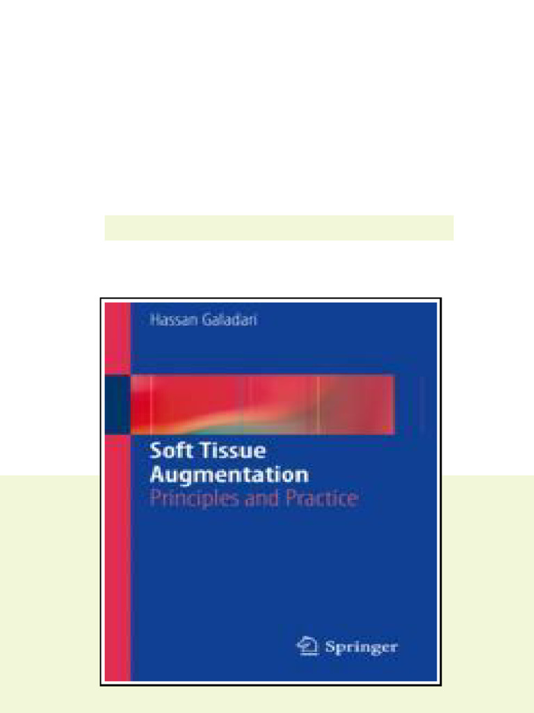 Soft Tissue Augmentation Principles And Practice 1st Edition Hassan ...