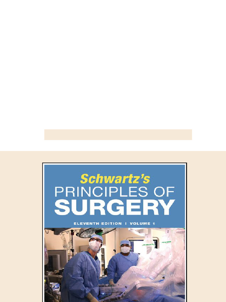 (Ebook) Schwartz’s Principles of Surgery, 11th Edition, Volume 1 by F ...