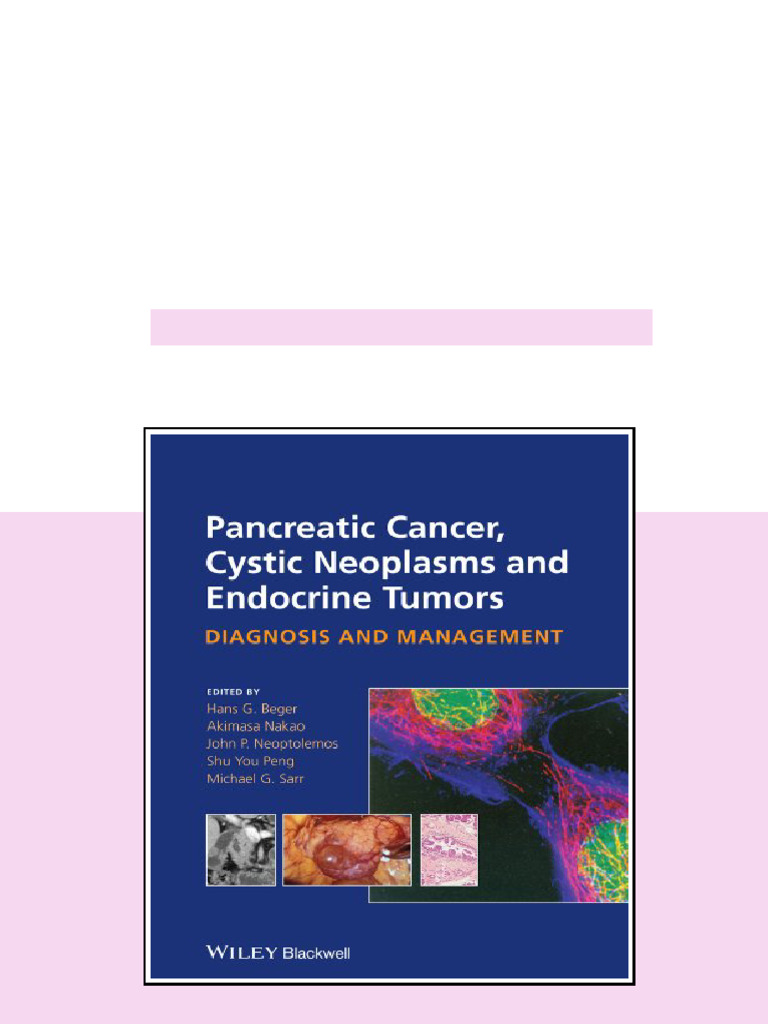 Pancreatic Cancer Cystic Neoplasms and Endocrine Tumors Diagnosis and ...