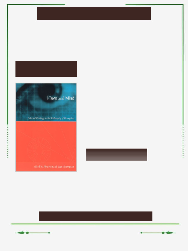 Vision and Mind Selected Readings in the Philosophy of Perception 1st ...
