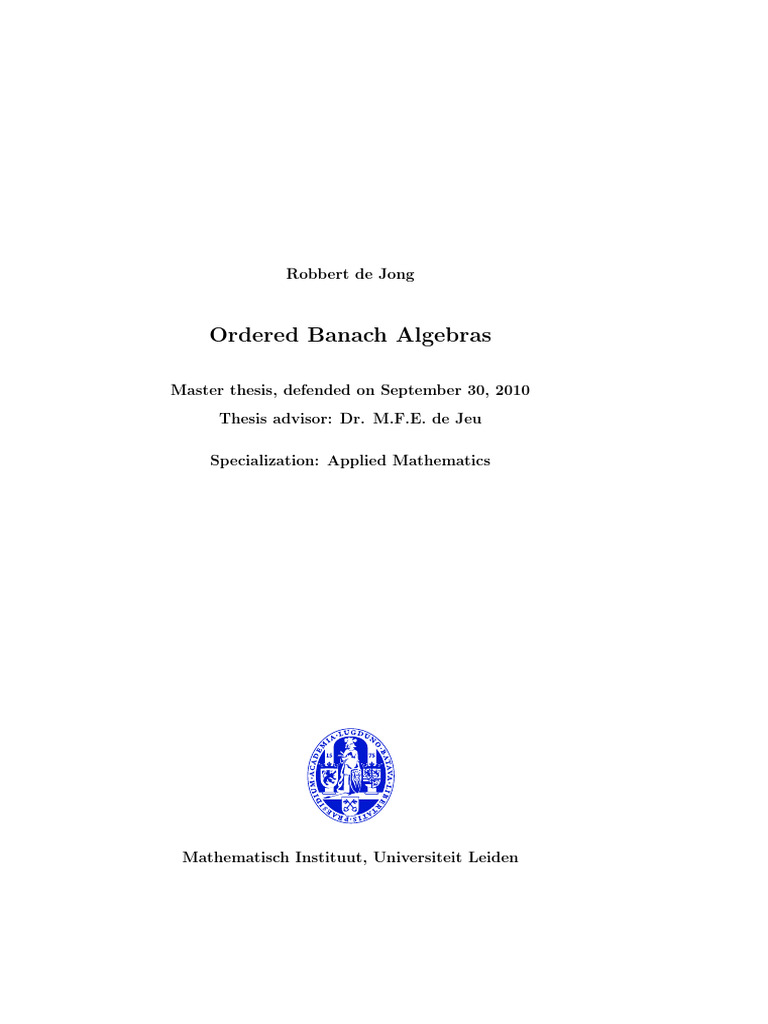 Ordered Banach Algebras Master Thesis | PDF | Banach Space | Continuous ...