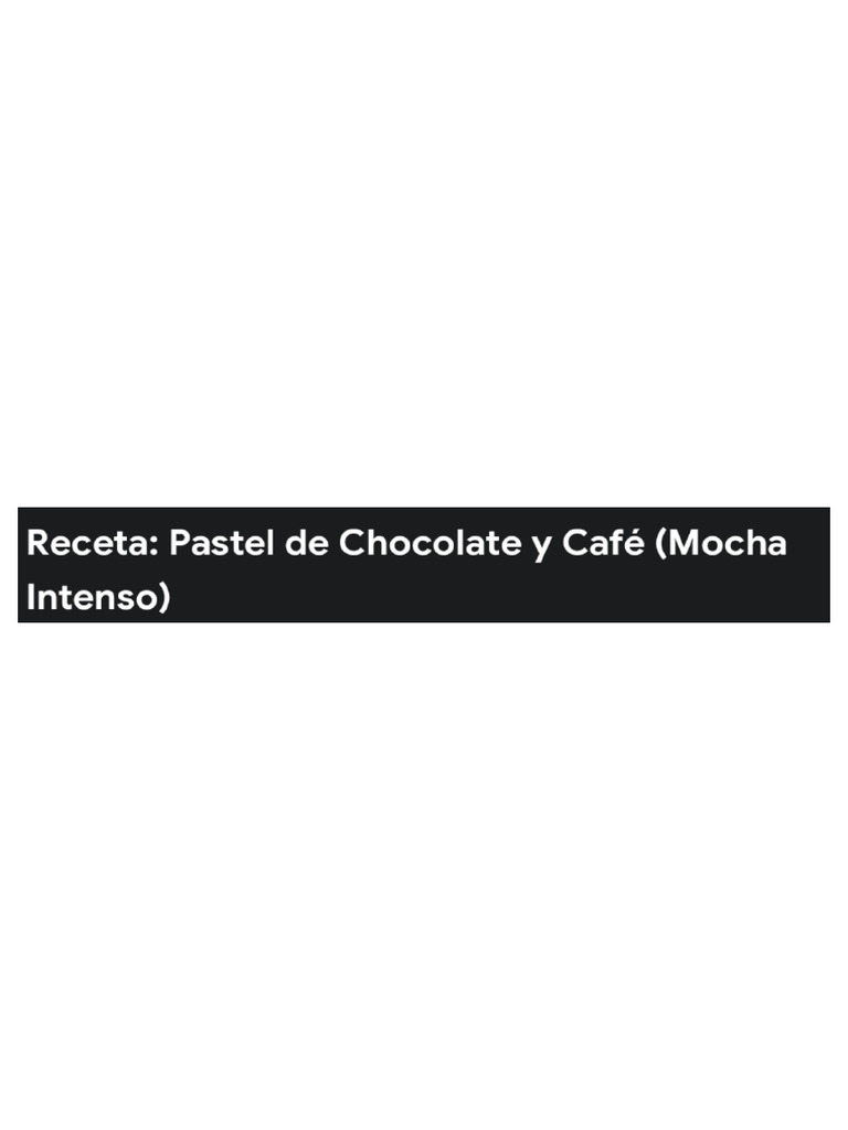 Pastel de Chocolate Intenso | PDF