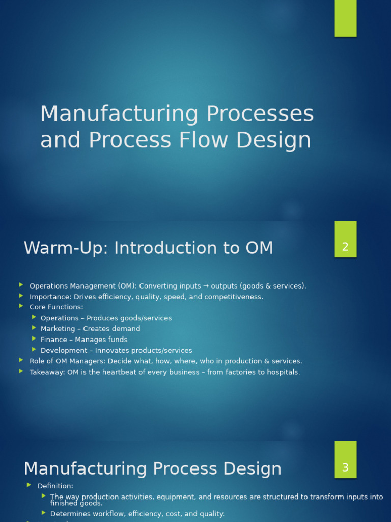 Session3 - Manufacturing Processes and Process Flow Design - Session 2 ...