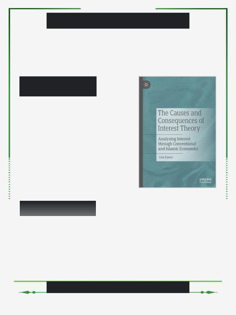The Causes and Consequences of Interest Theory: Analyzing Interest ...