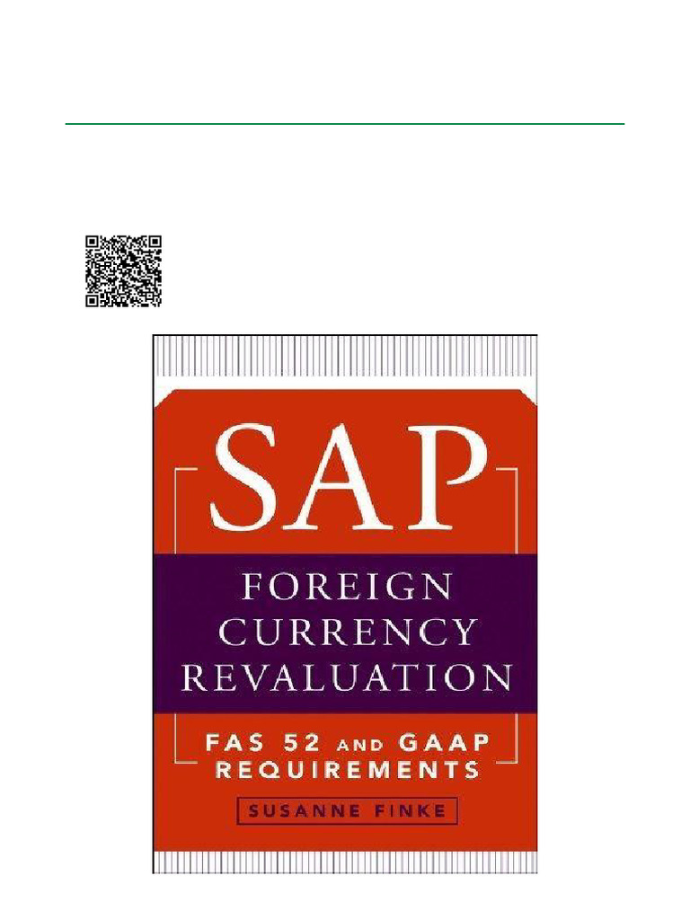 SAP Foreign Currency Revaluation FAS 52 and GAAP Requirements - 1st ...