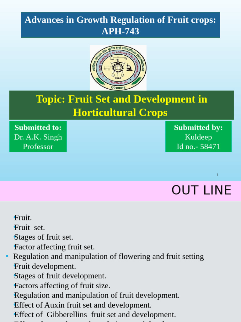 Topic: Fruit Set and Development in Horticultural Crops | PDF | Fruit ...