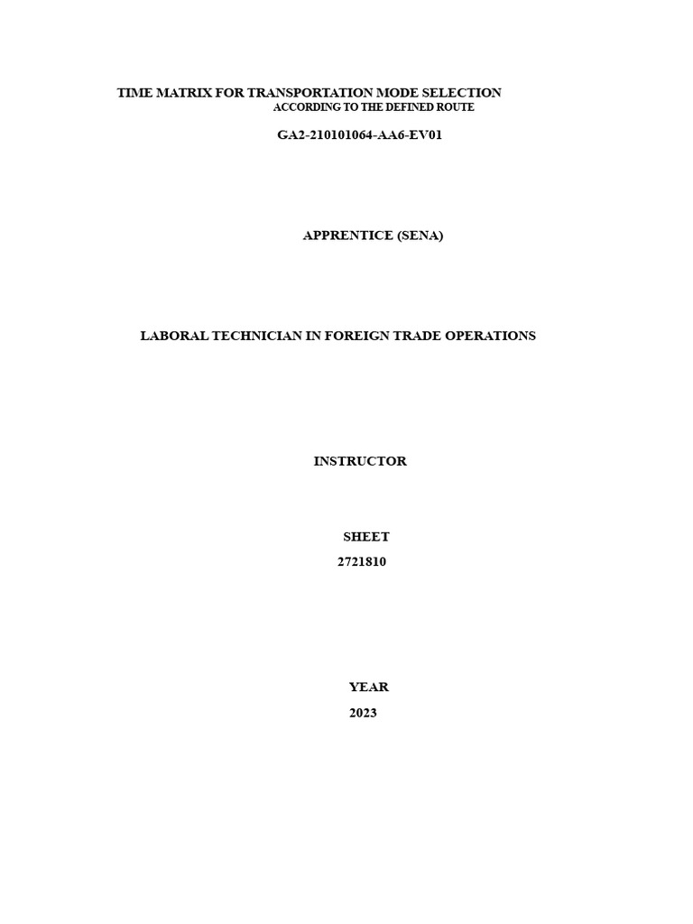 Time Matrix For Selecting The Means of Transport According To The ...