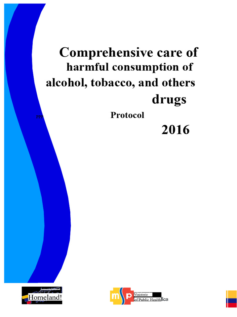 Comprehensive Alcohol and Drug Care Protocol | PDF | Psychoactive Drugs ...