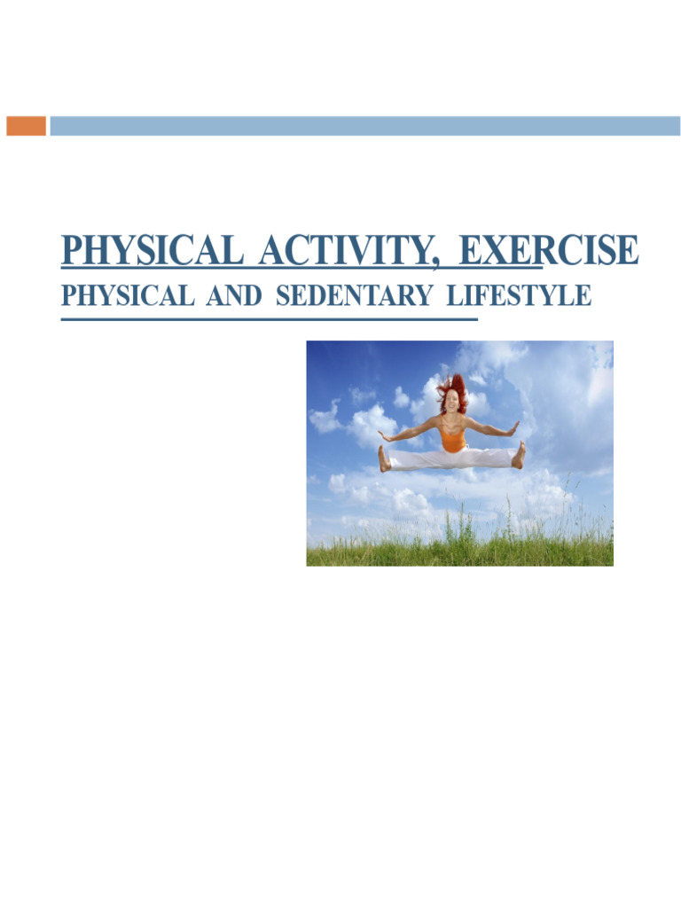1 Physical Activity Physical Exercise and Sedentary Lifestyle | PDF ...