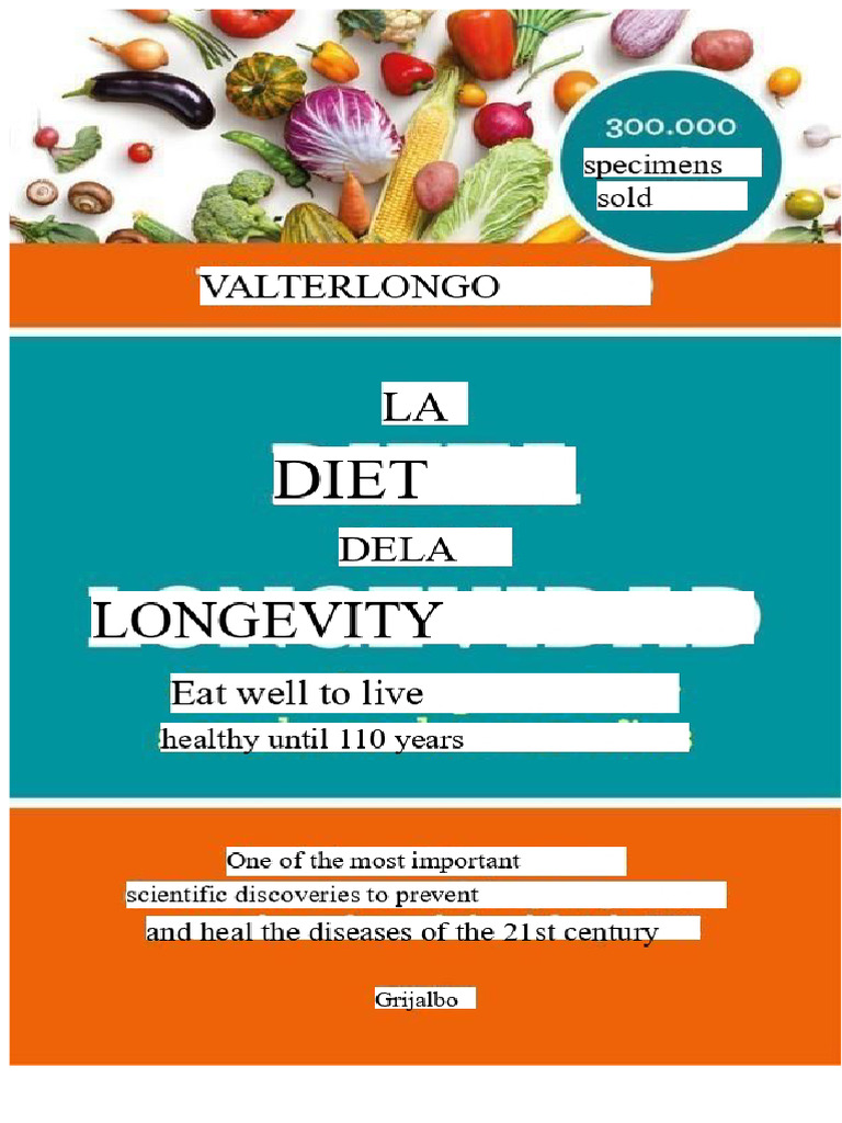 The Longevity Diet: Eat to Live Longer | PDF | Dieting | Calorie ...