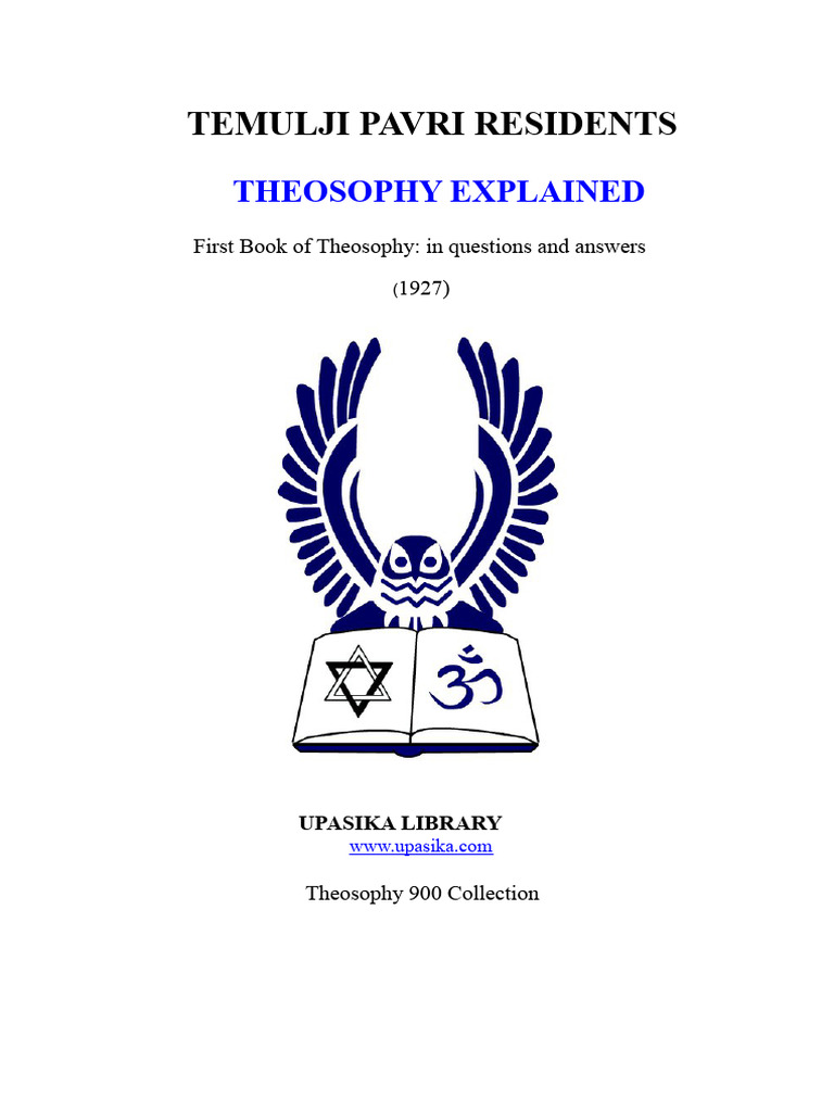 Pavri Pestanji - Theosophy Explained | PDF | Theosophy | Knowledge