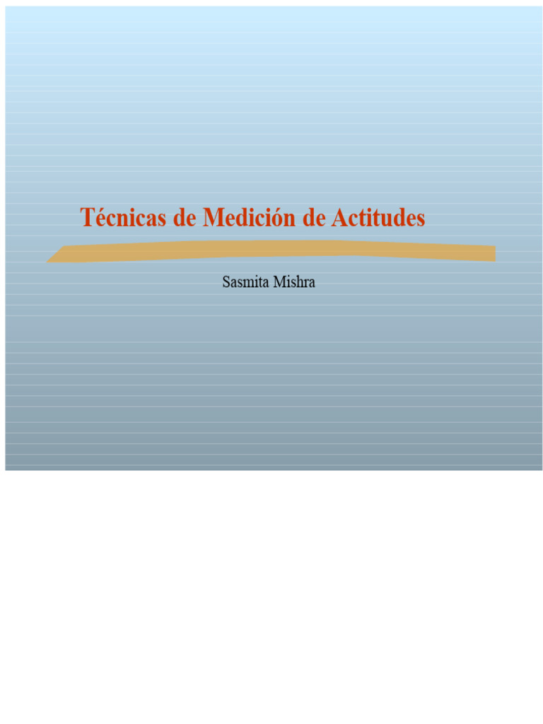 14712503-Técnicas de Medición de Actitudes.pdf | PDF | Escala Likert ...