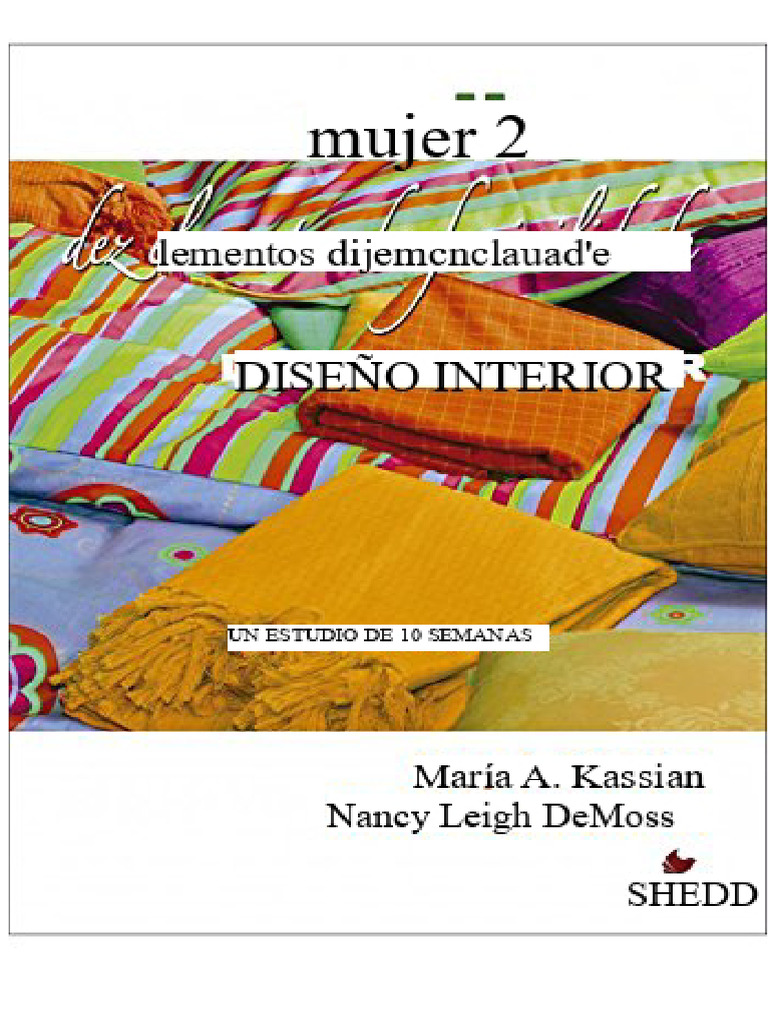 Resumen Mujer Diez Elementos de La Feminidad Un Estudio de 10 Semanas ...
