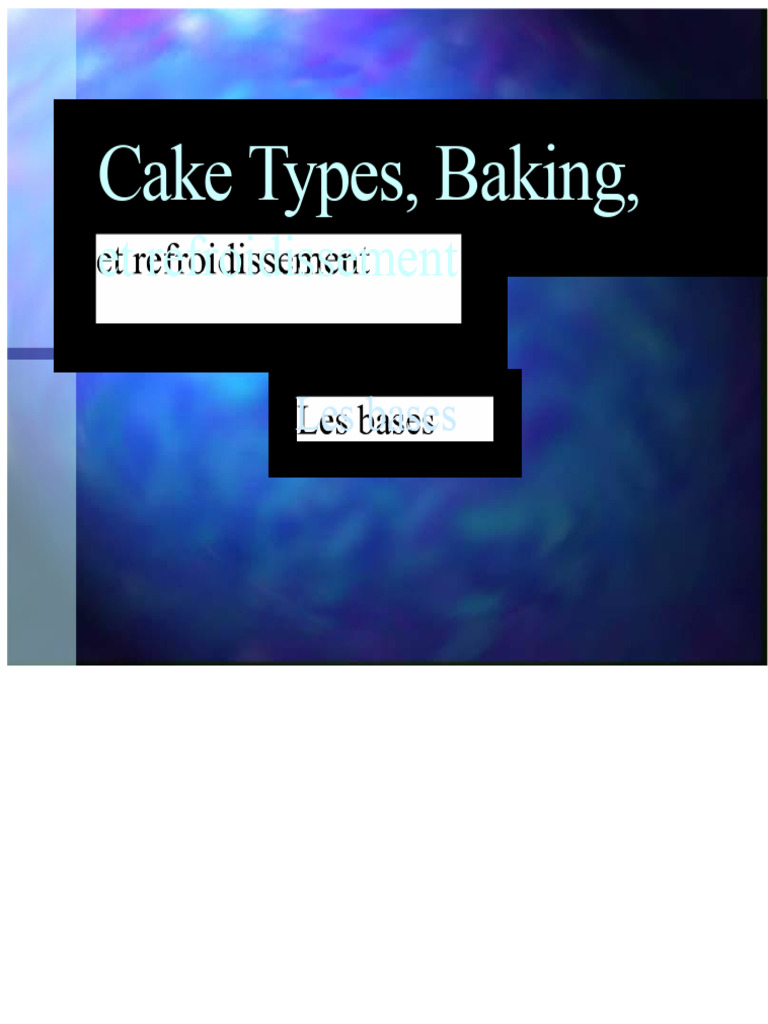 Méthodes de préparation des gâteaux | PDF | Beurre | Blanc d'œuf