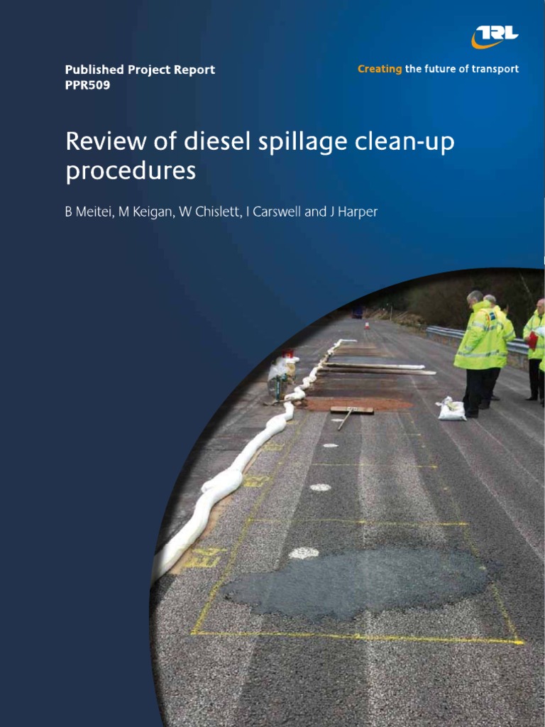 REPORT - TRL - Report - PPR509 Review of Diesel Spillage Clean-Up ...