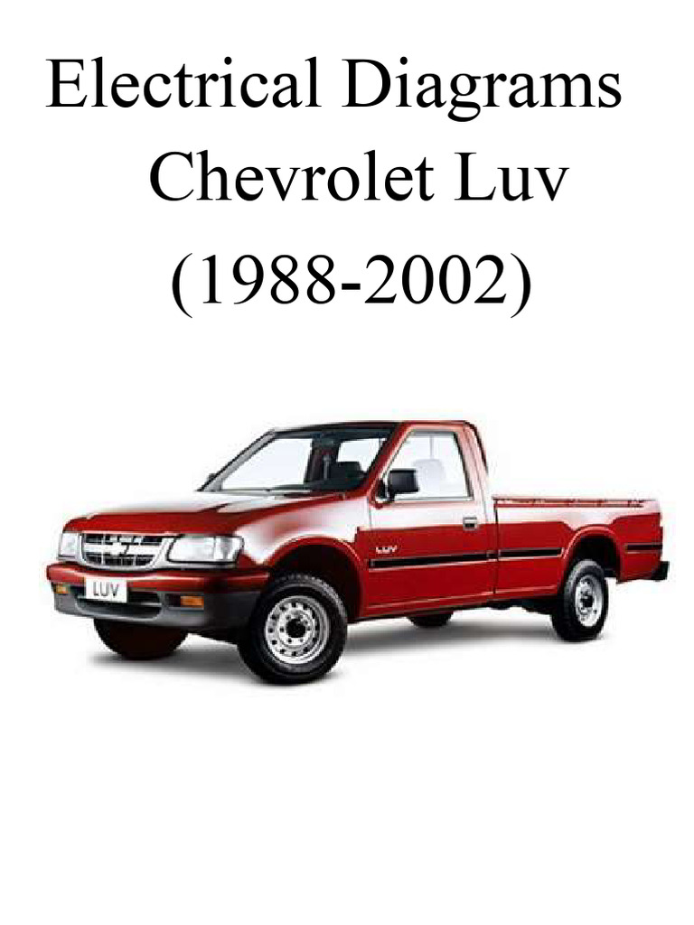 Chevrolet Luv 1988 2002 Electrical Diagrams | PDF | Wheeled Vehicles ...