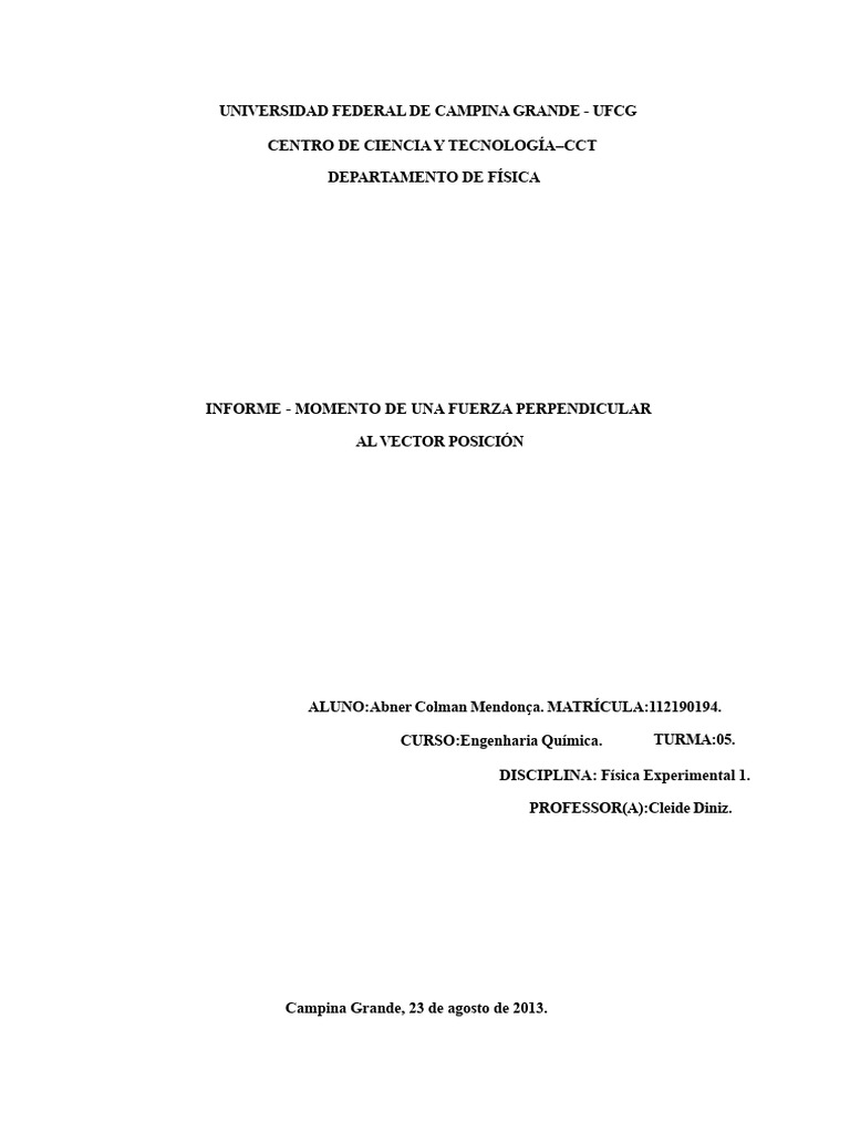 8º Informe - Momento de Una Fuerza Perpendicular Al Vector Posición ...