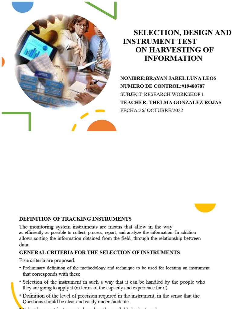 Selection, design, and testing of the information collection instrument ...