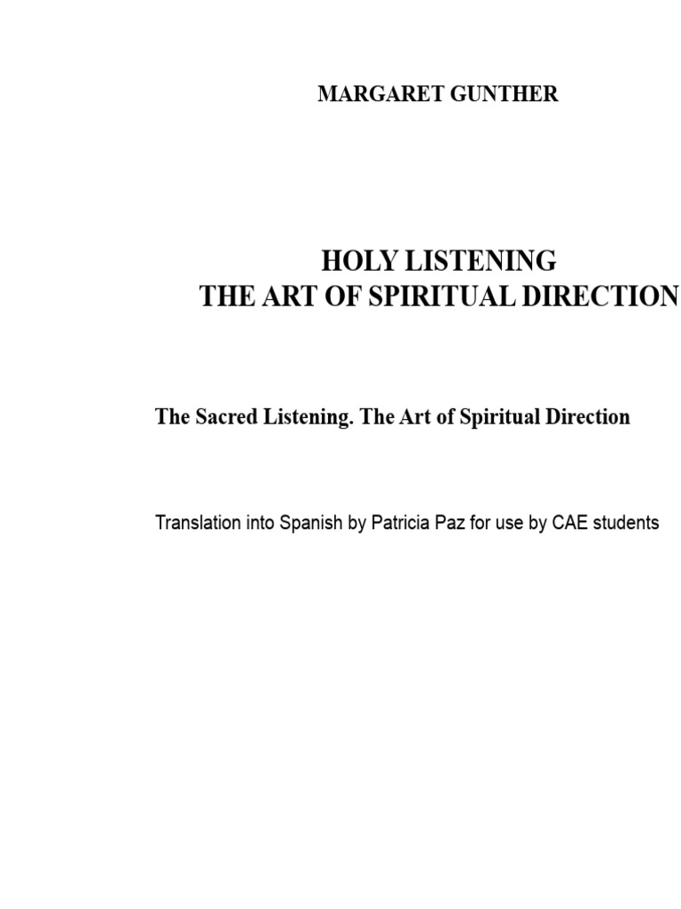Holy Listening: Spiritual Direction Guide | PDF | Silence | Prayer