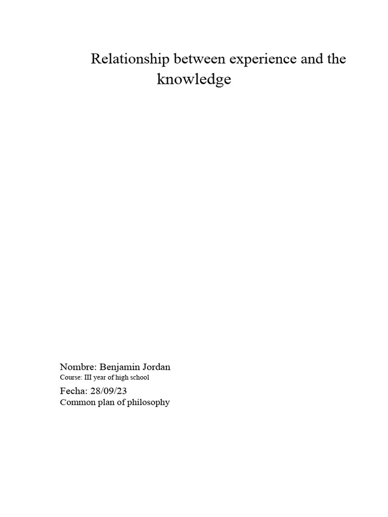 Relationship between experience and knowledge | PDF | Experience ...