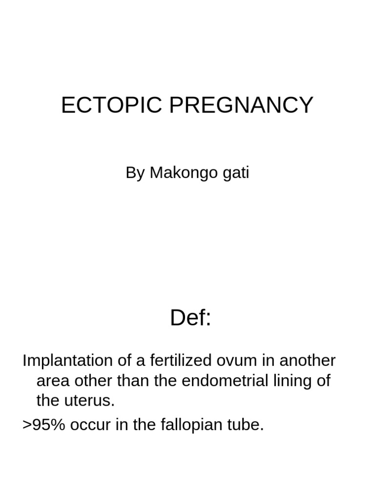 Ectopic pregnancy | PDF | Miscarriage | Human Pregnancy
