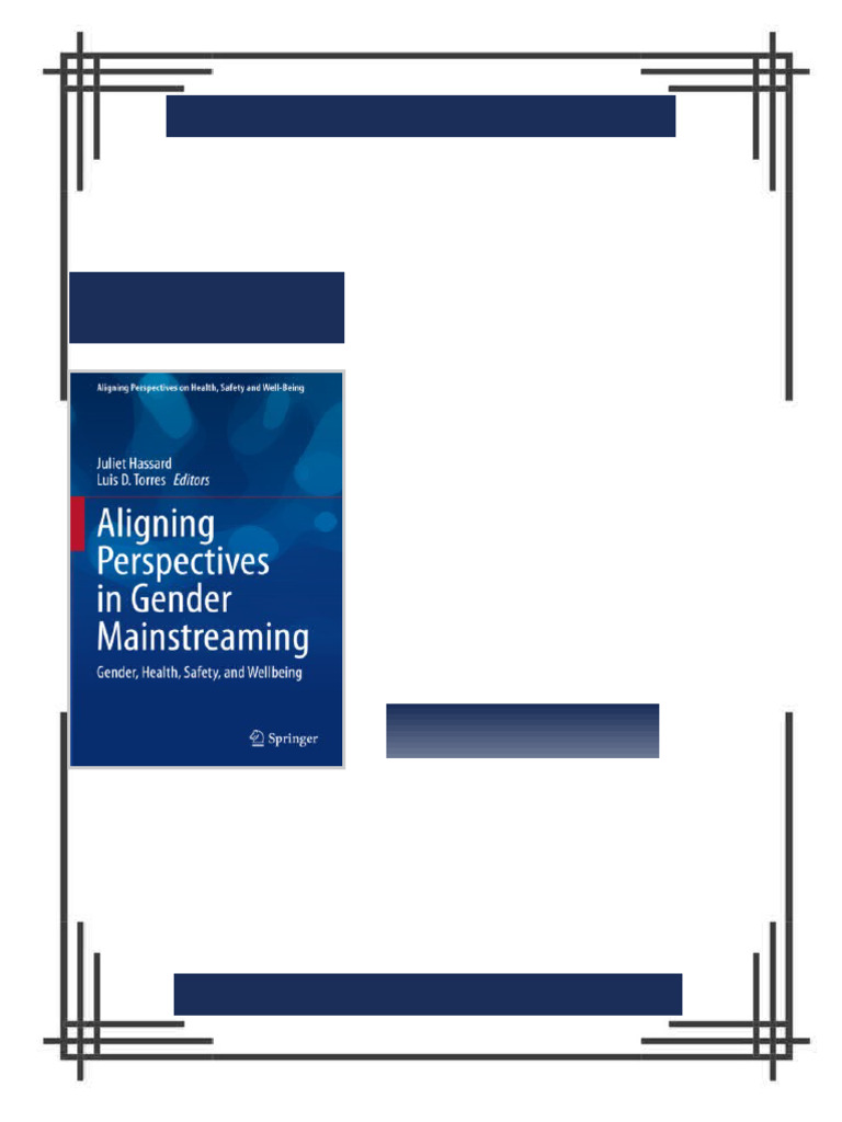 Aligning Perspectives in Gender Mainstreaming: Gender, Health, Safety ...