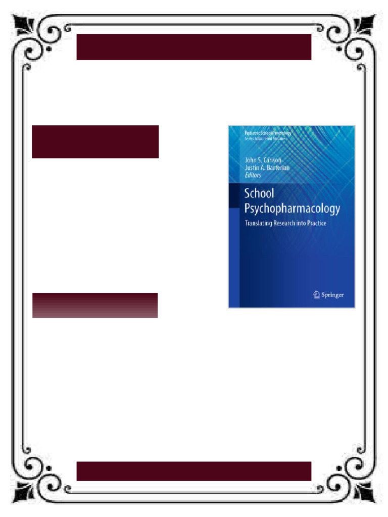 School Psychopharmacology: Translating Research into Practice John S ...