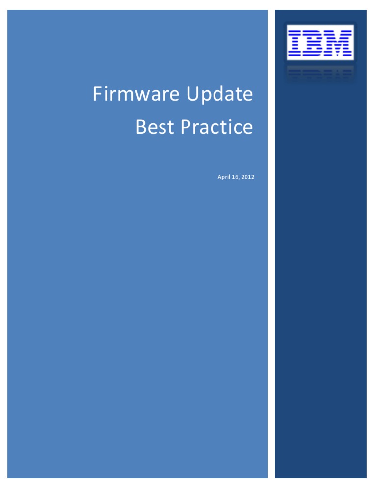 An In-Depth Guide to Firmware Update Best Practices for IBM System x ...
