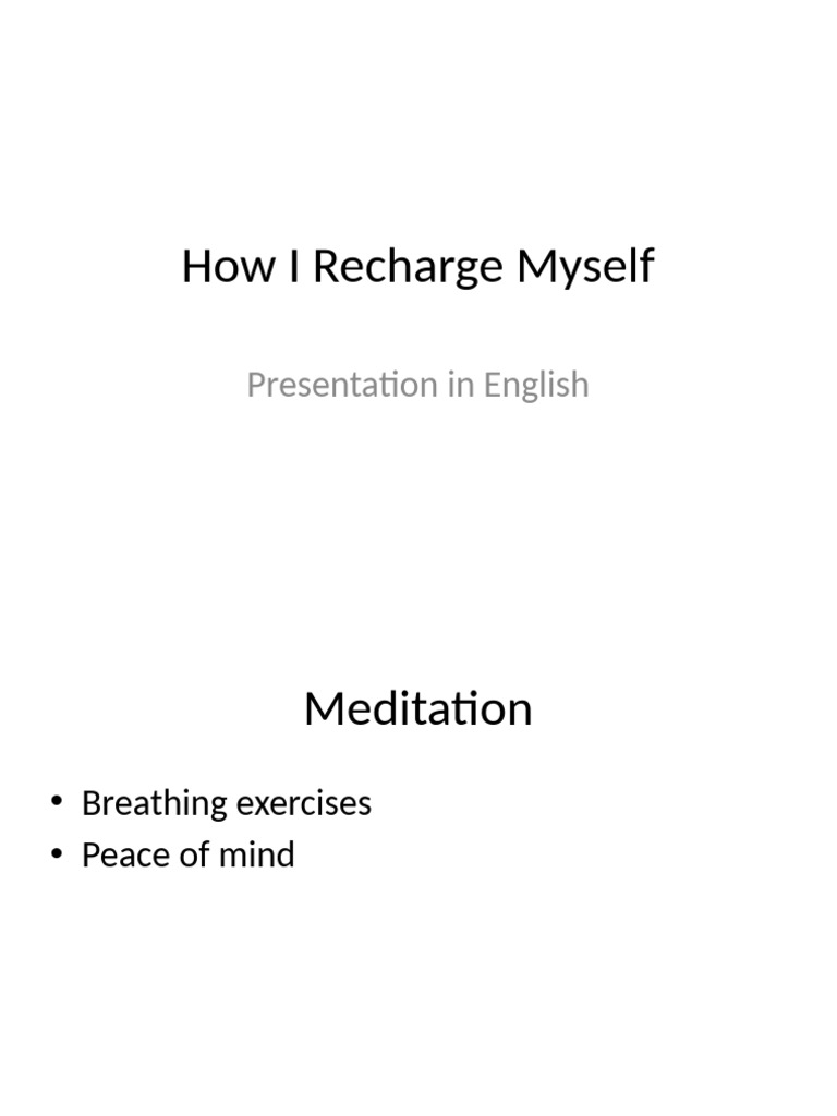 Effective Ways to Recharge Yourself | PDF