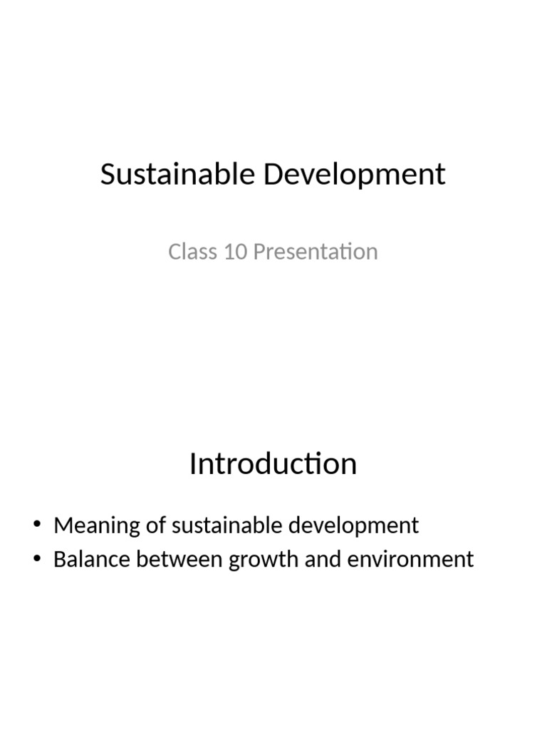 Sustainable Development in Class 10 | PDF